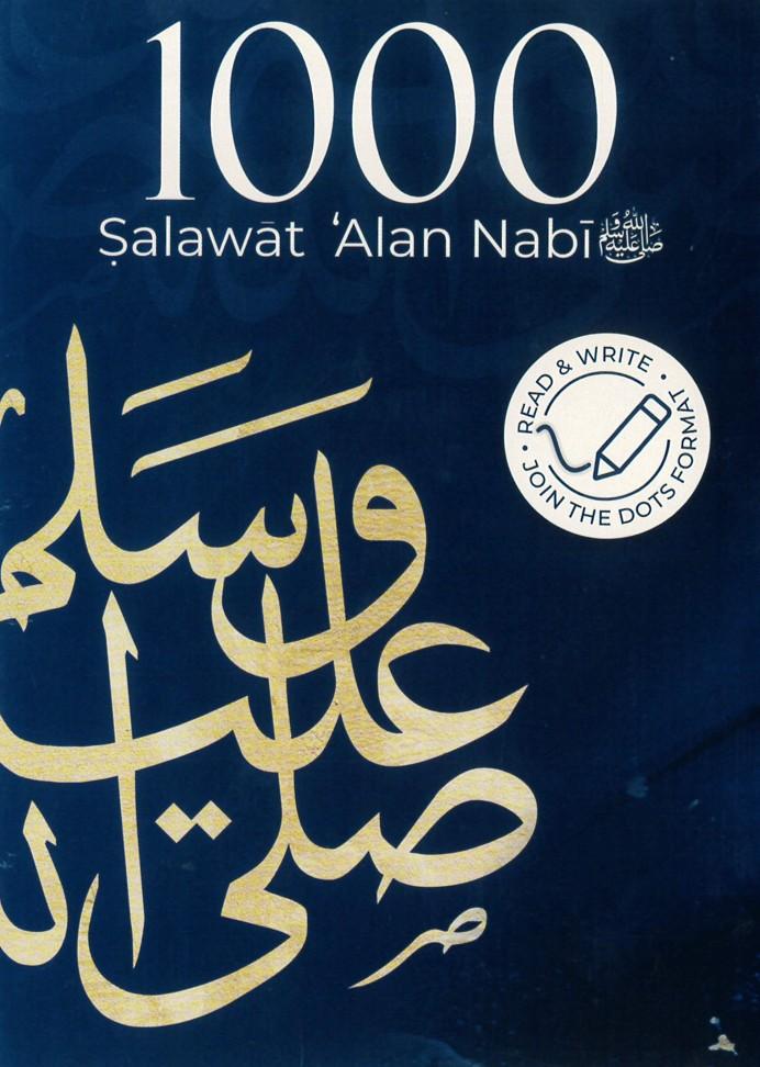 1000 Salawat ‘Alan Nabi ﷺ (Read & Write) | Baitul Hikmah - Islamic ...